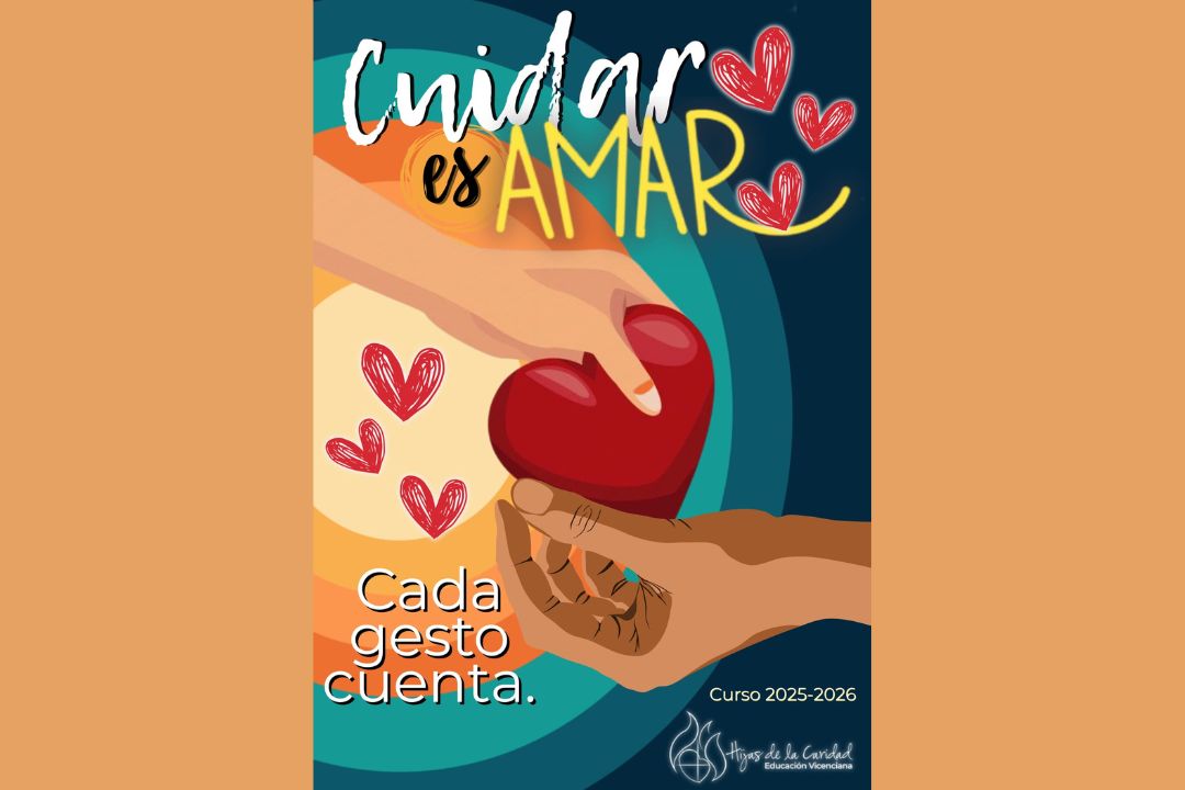 Cuidar es amar | Hijas de la Caridad